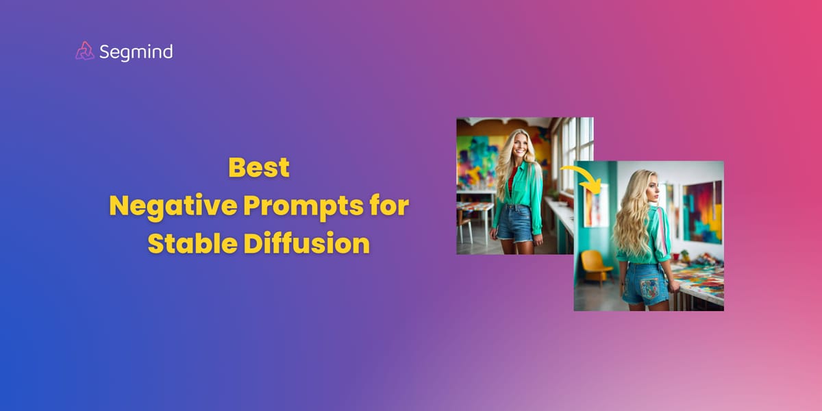 Best Negative Prompts for Stable Diffusion Best Negative Prompts for Stable Diffusion