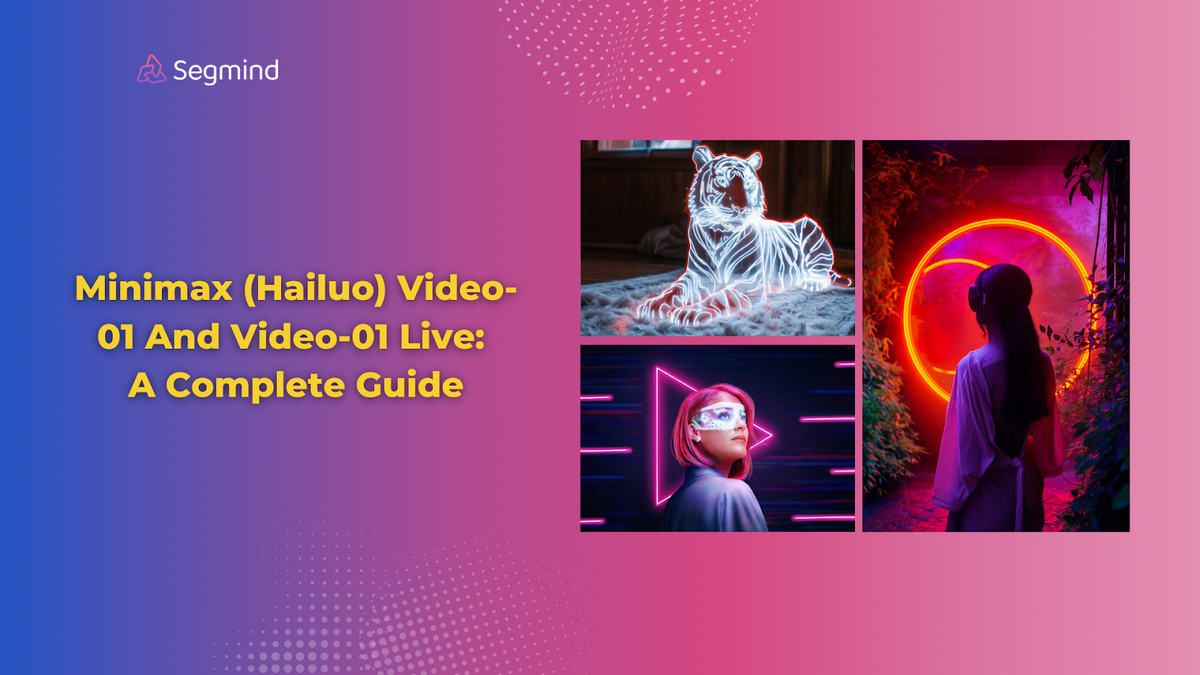 Minimax (Hailuo) Video-01 And Video-01 Live: A Complete Guide